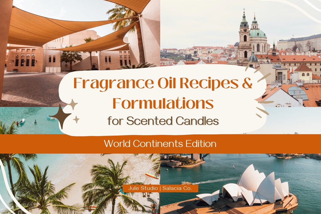 Fragrance Oil Recipes & Formulations Guidebook for Scented Candle. Easy ...