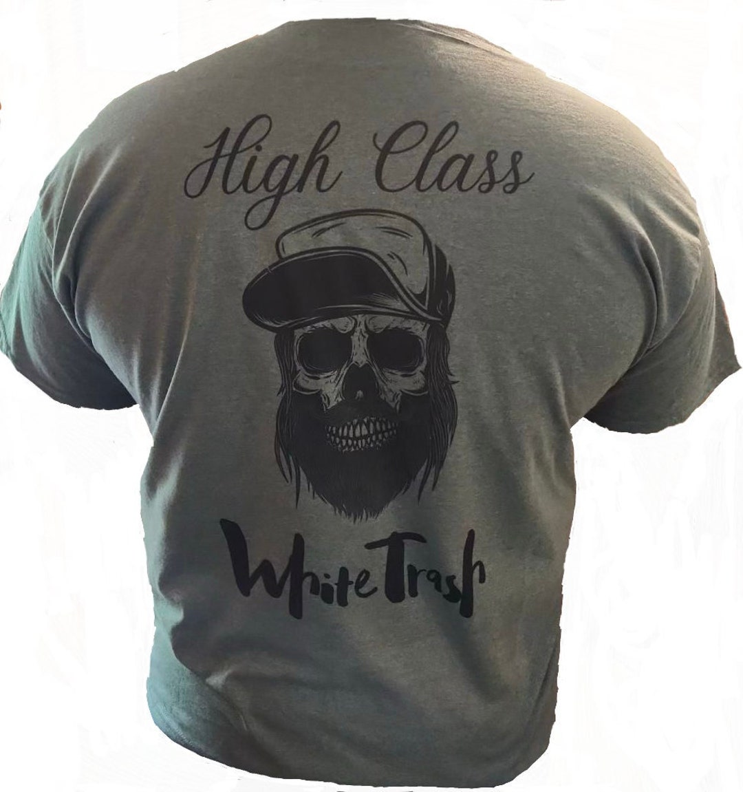 High Class White Trash - Etsy