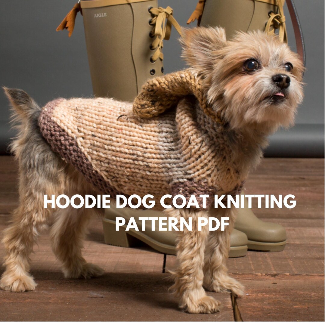 Hoodie Dog Coat KNITTING PATTERN PDF Dog Clothes Beginner Level Easy ...