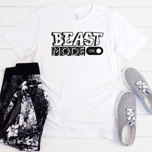 Beast Mode on T-shirt, Beast Mode Activated, Unleash the Beast ...