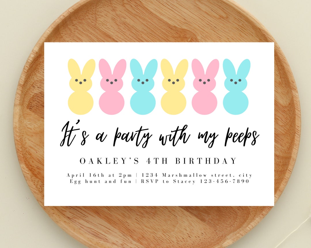 Party With My Peeps, Easter Birthday, Spring, Bunny, Invitations ...