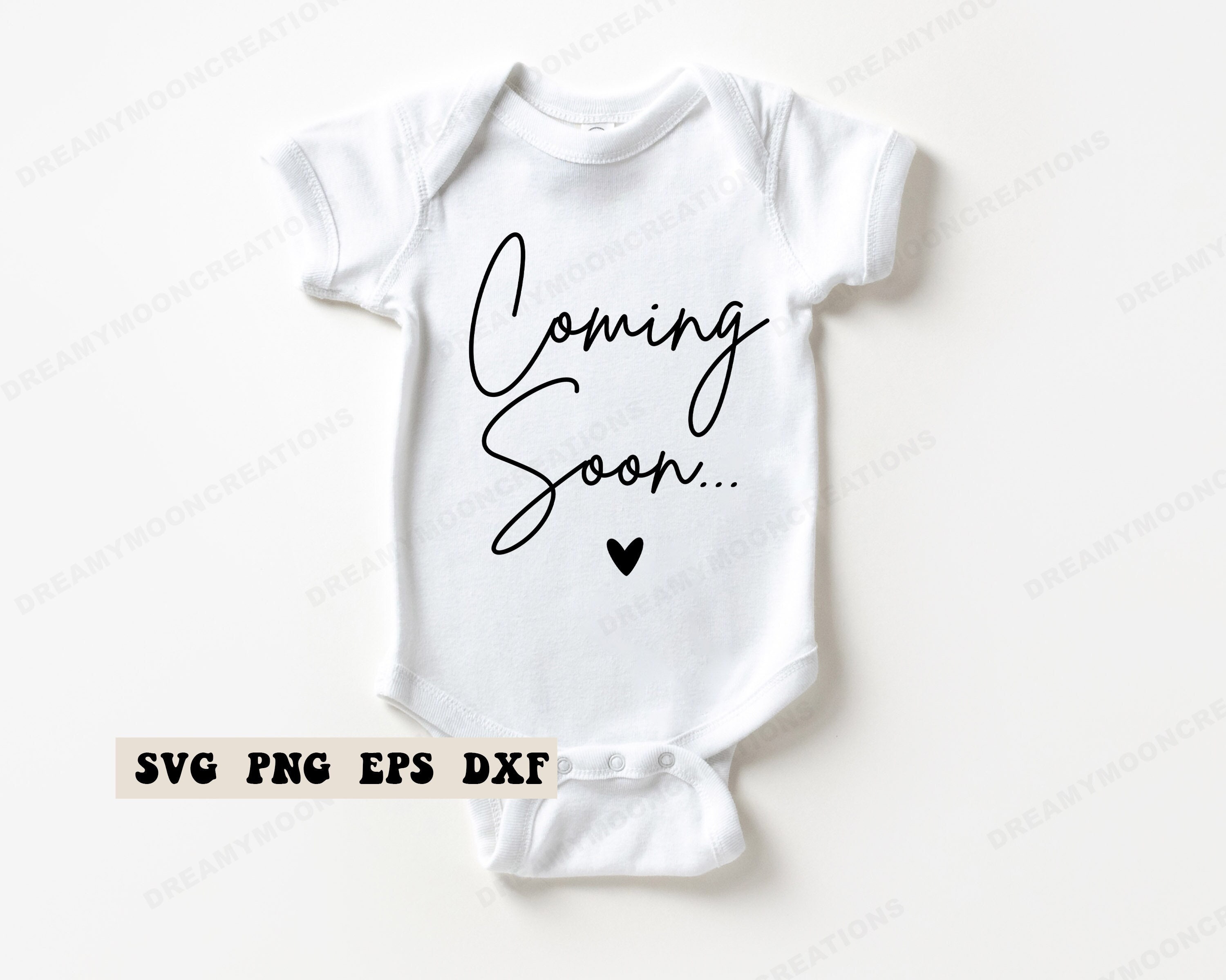 Coming Soon Soon SVG, Newborn Svg, Baby Reveal Svg, New Baby Svg ...