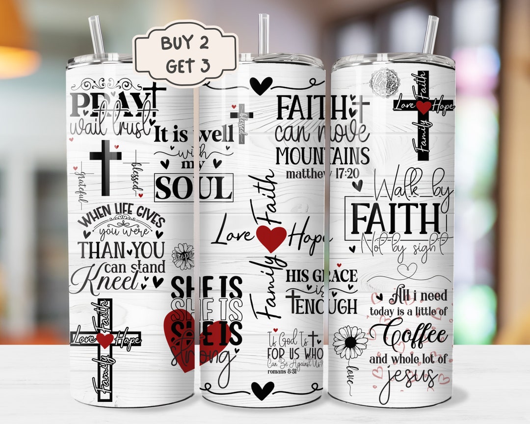 Faith Tumbler Wrap - 20oz Skinny Sublimation, Bible Verse, Christian ...