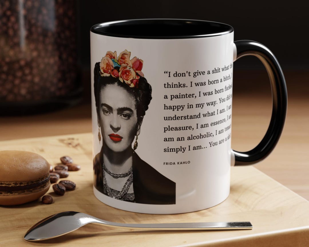 Frida Kahlo Mug - 11oz Mug, Frida Kahlo, Strong Woman, Feminism Mug ...
