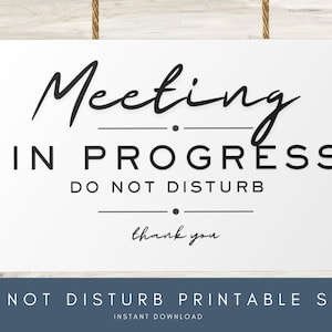 Meeting in Progress Sign | Please Do Not Disturb Sign | No Soliciting ...