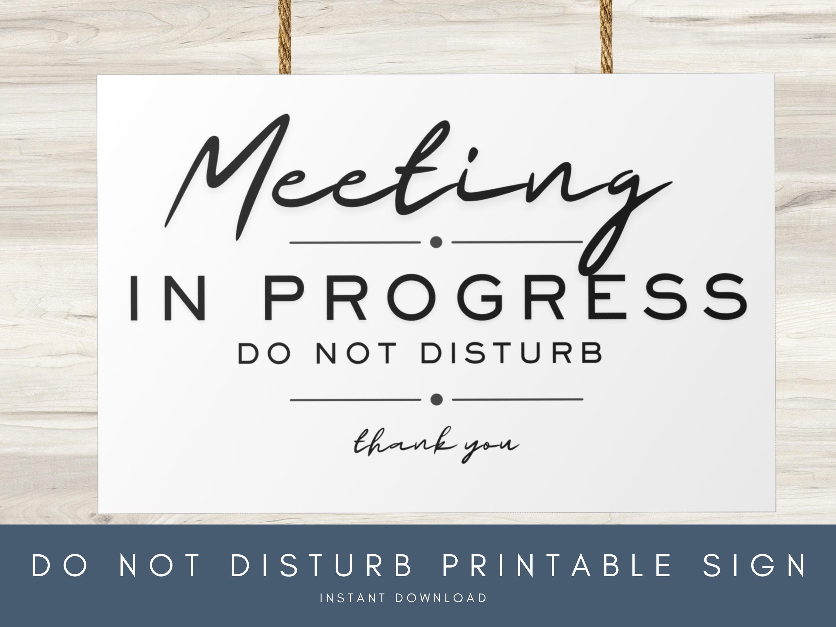 Meeting in Progress Sign | Please Do Not Disturb Sign | No Soliciting ...