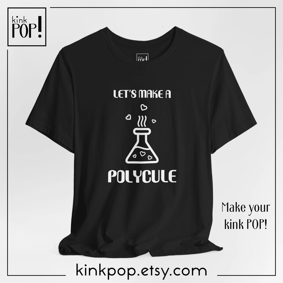 Let's Make a Polycule Unisex Shirt | Polyamory Tee | for Science! - Etsy