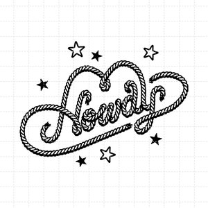 Howdy SVG Rope Lettering Vintage Typography Country Script Art Cricut ...