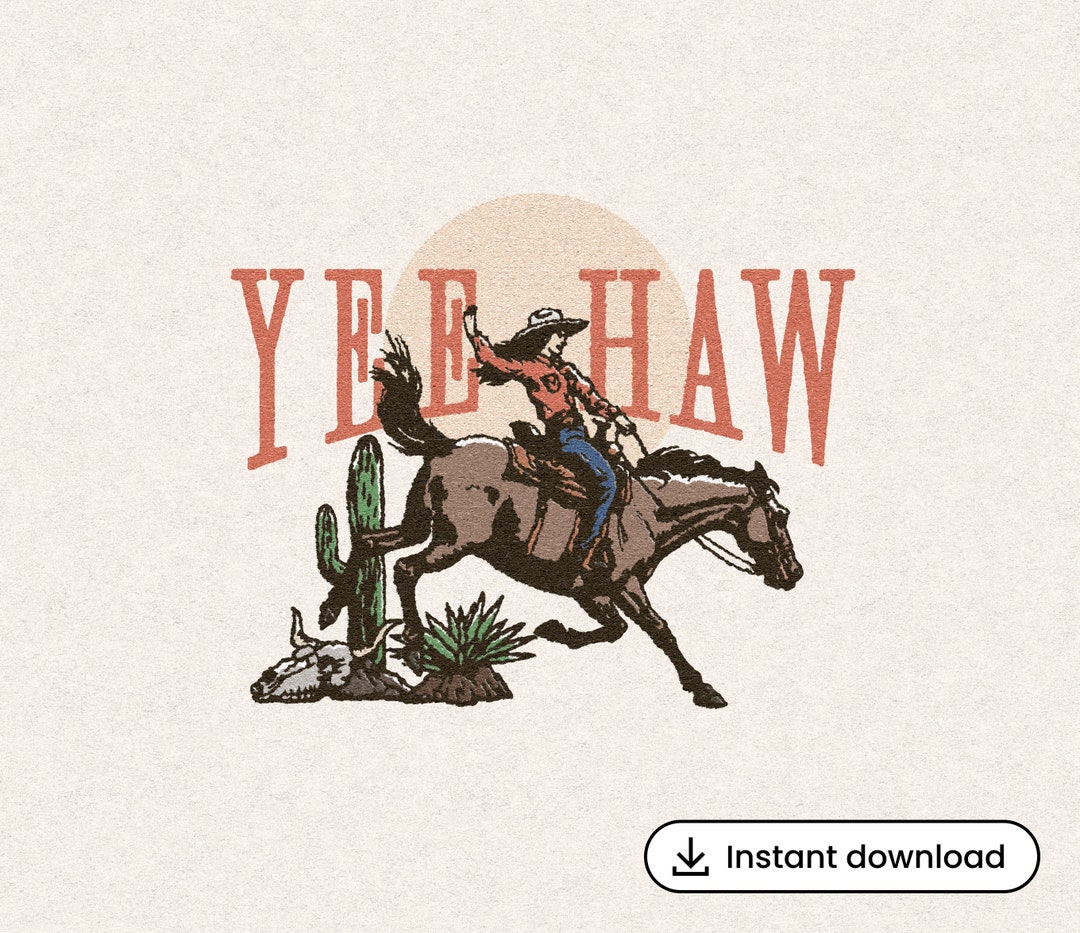Retro Cowgirl Yeehaw PNG Vintage Cowboy Sunshine Desert Illustration ...