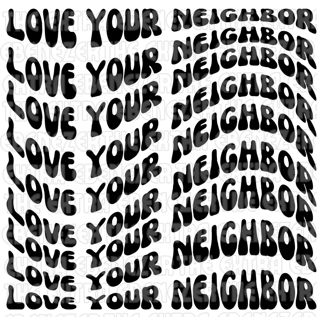 Love Your Neighbor SVG - Etsy