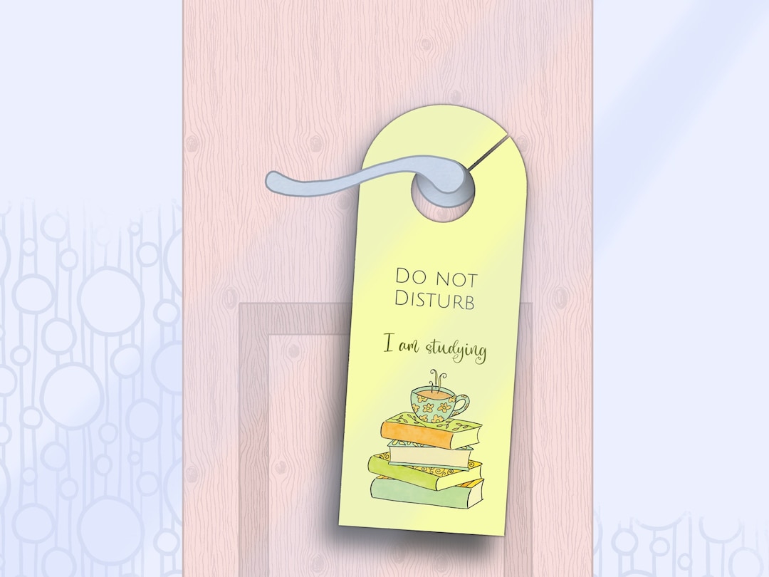 I Am Studying Do Not Disturb, Whimsical Student Privacy Sign, Printable ...