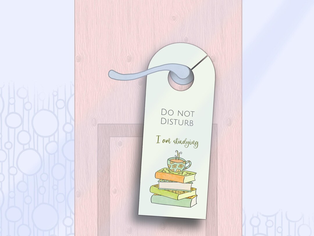 Printable Door Hanger I Am Studying, Hand Drawn Do Not Disturb ...
