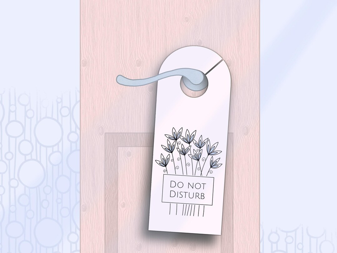 Hand Drawn Flower Doodle Do Not Disturb Door Hanger (PDF) - Etsy