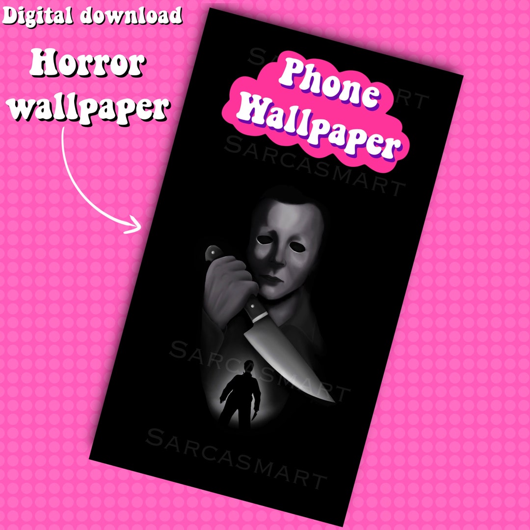 Horror Movies Phone Wallpaper, Original Art , Digital Download ...