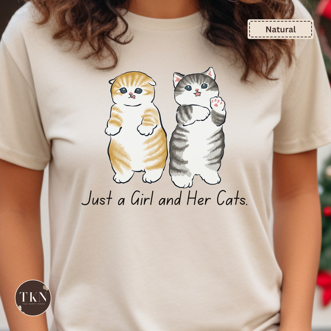 Just A Girl and Her Cats Shirt, Cat Shirt, Cat Mom Shirt, Cat Lover ...