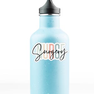 Surgery Nurse Sticker, Surgical Nurse Water Bottle Sticker, Surgery ...