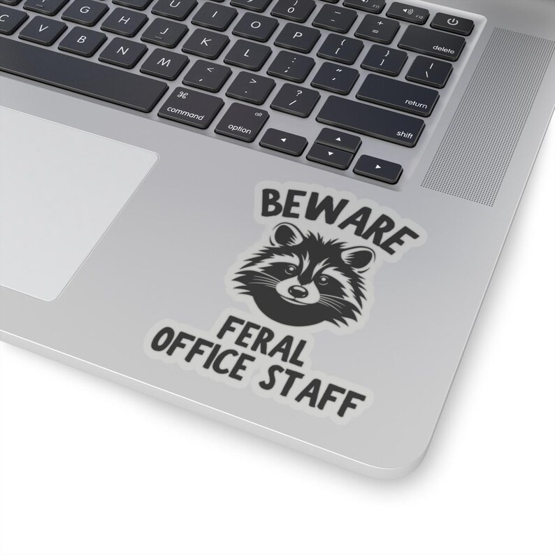 Feral Office Staff Sticker, Office Team Gift, Administrator Sticker ...