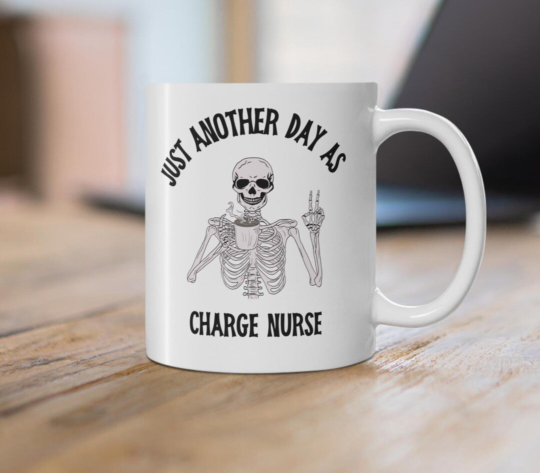 Funny Charge Nurse Mug, Charge Nurse Gift, Nursing Leadership Gift ...