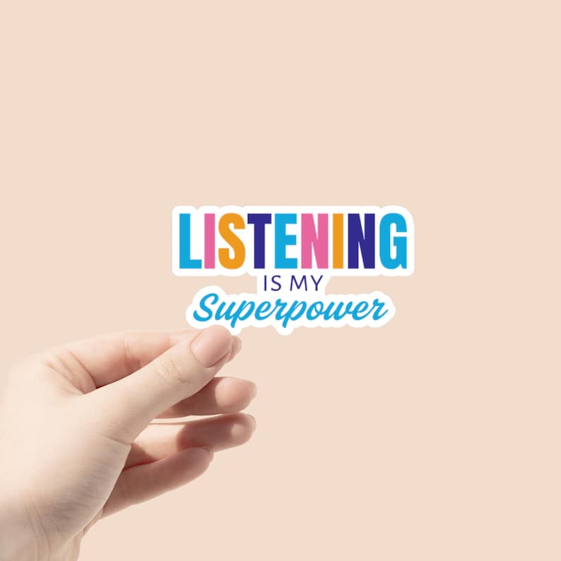 Listening Sticker, Kindness Stickers, Waterbottle Stickers, Palliative ...