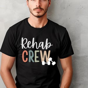 Rehab Squad Shirts, Rehabilitation Crew Tshirts, Matching Rehab Shirts ...