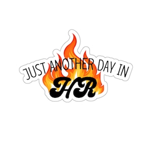 Human Resources Sticker, HR Sticker, Funny Human Resources Gift, Gift ...