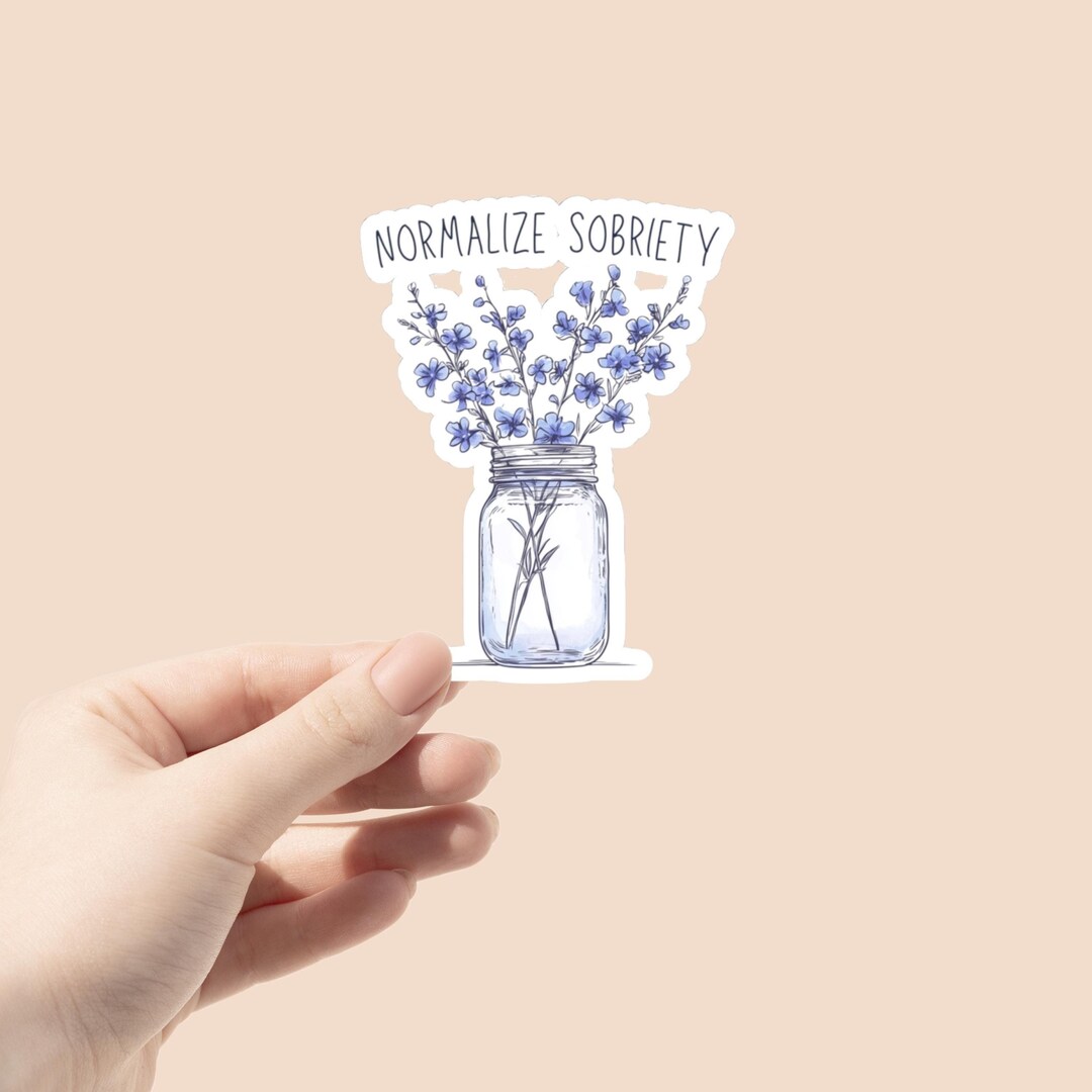 Normalize Sobriety Sticker, Alcoholism Recovery, Recovery Sticker ...