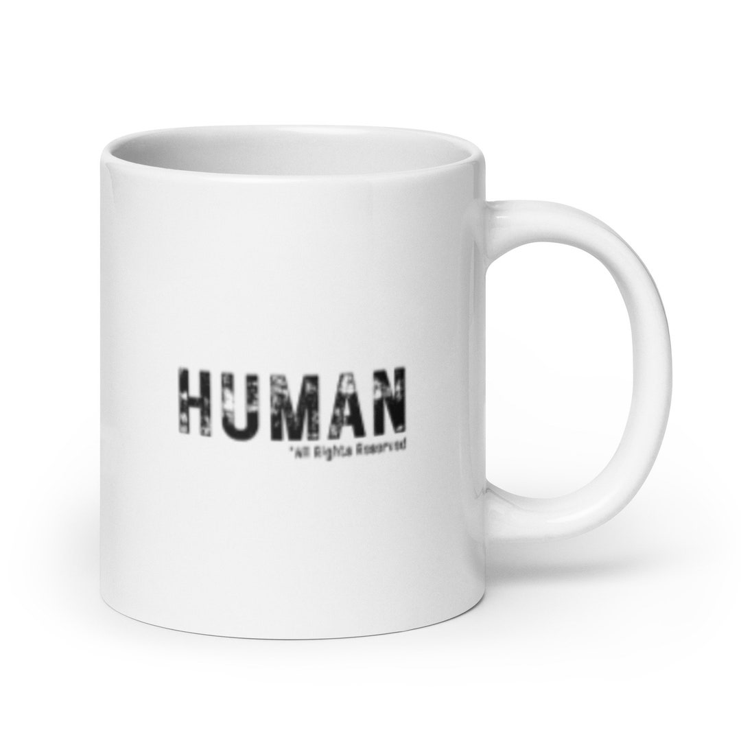 Wear It Freely - Human - All Rights Reserved Mug - Etsy