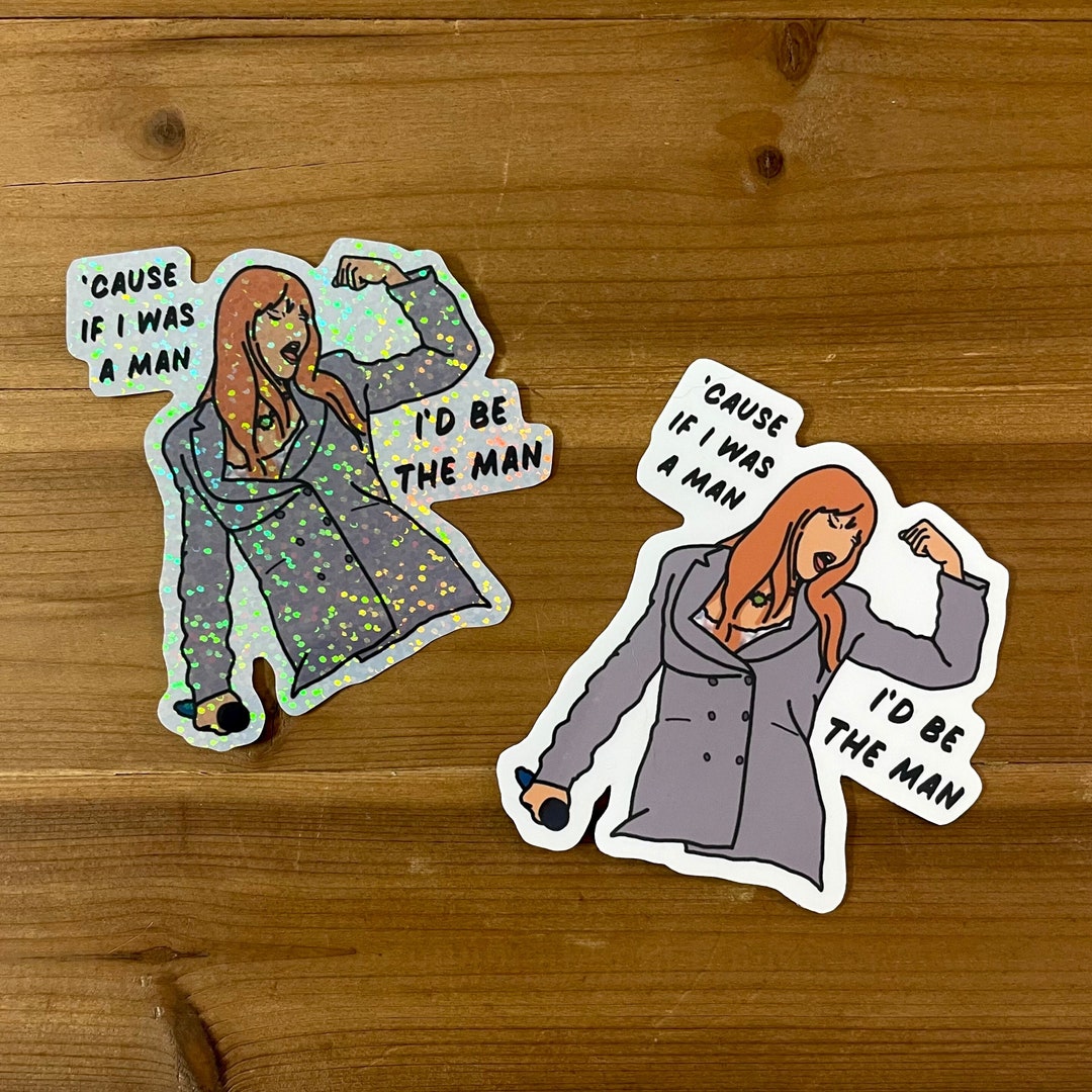 Lover, the Man - ‘cause If I Was A Man, I’d Be the Man Vinyl Die Cut ...