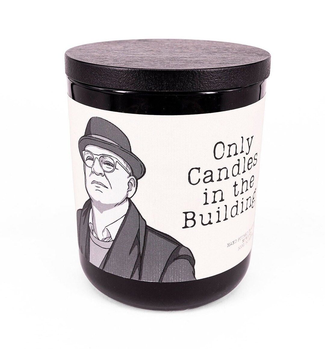 Only Candles in the Building | Mowicks Fun Parody Fan Art Candle | XL ...