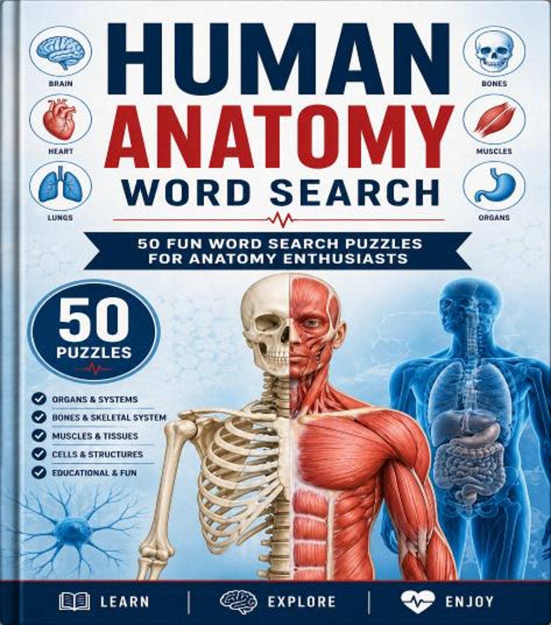 Human Anatomy Word Search Puzzle Book: 50 Educational Puzzles on Organs ...