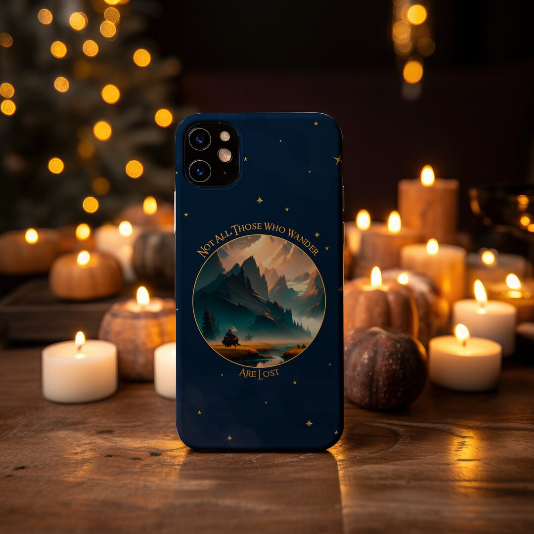 Not All Those Who Wander Phone Case - Etsy