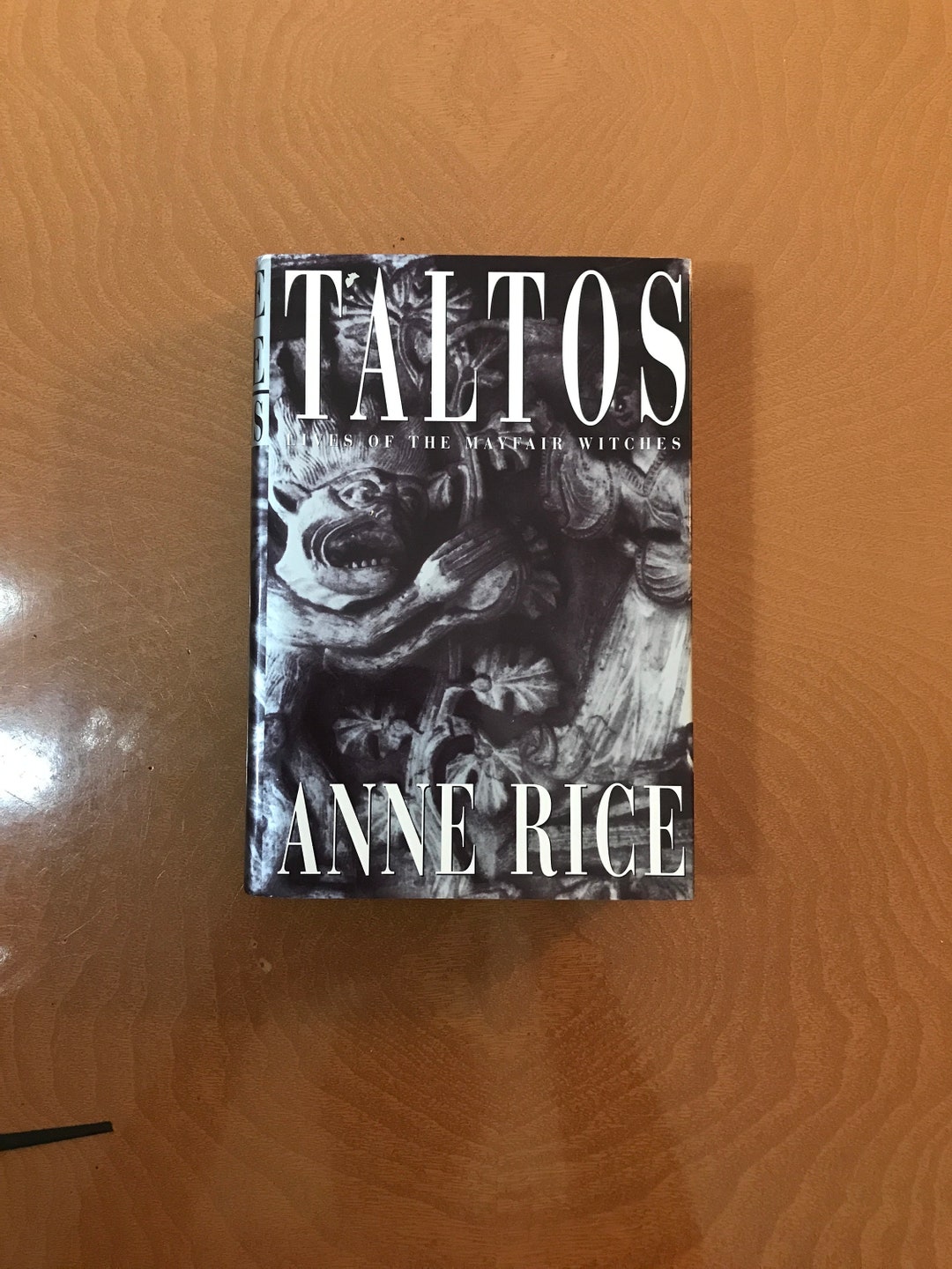 Taltos Lives of the Mayfair Witches by Anne Rice 1st Hardcover Edition ...
