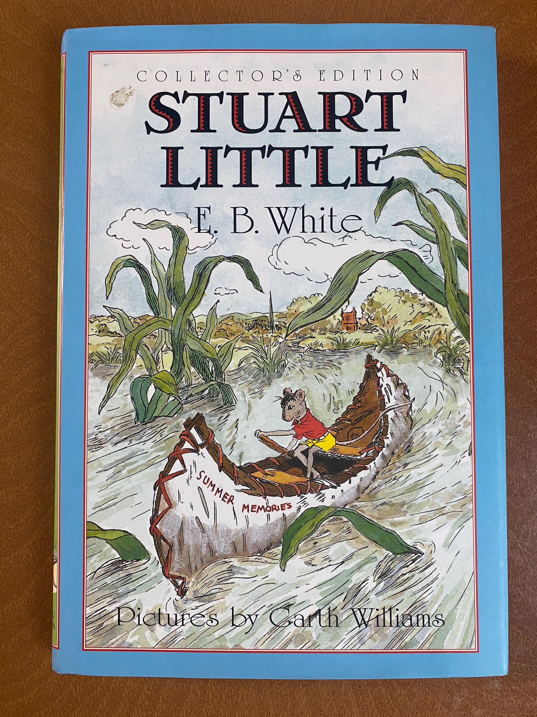 Stuart Little by E.b. White Retro 1999 First Hardcover Collectors ...