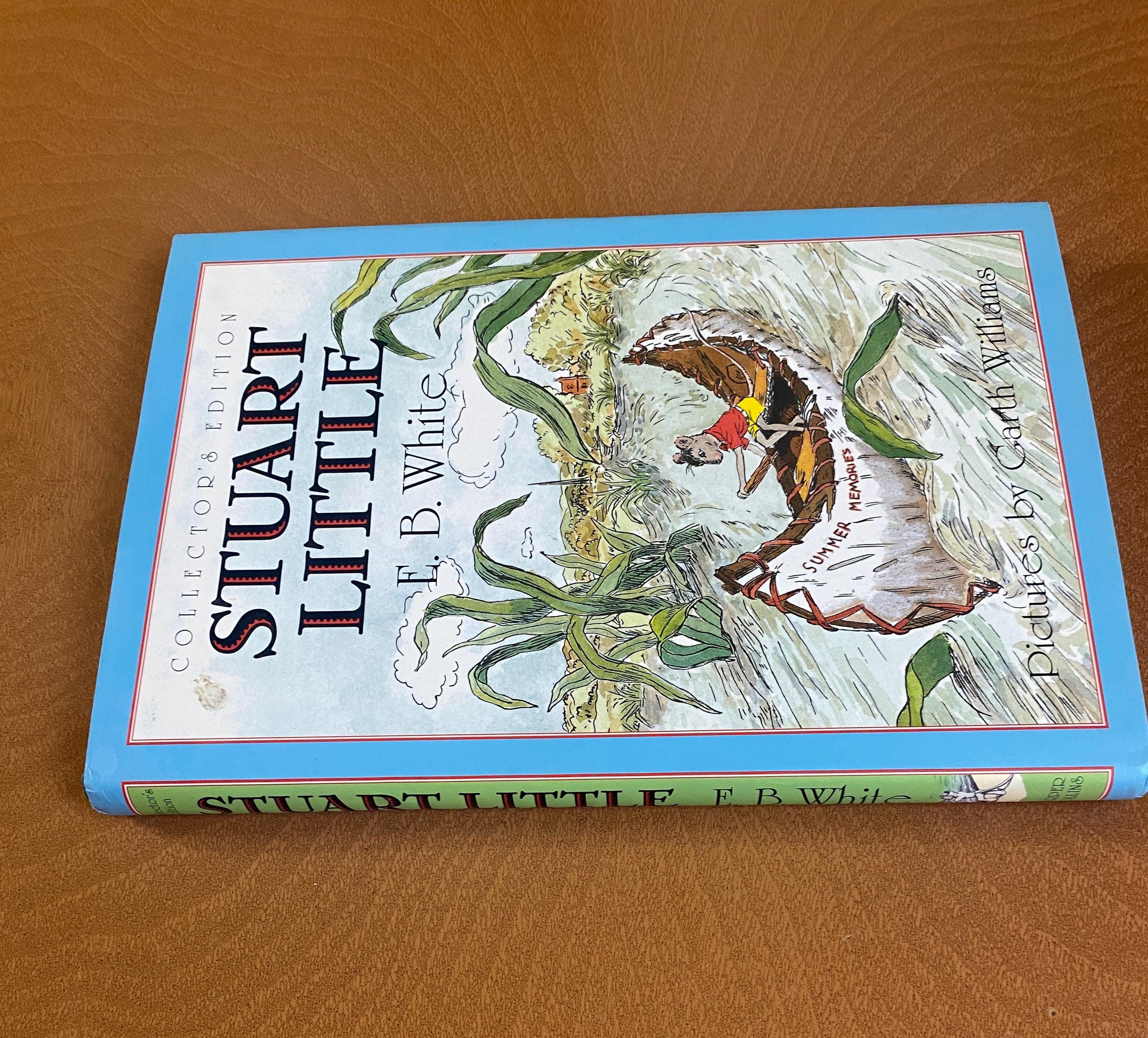 Stuart Little by E.b. White Retro 1999 First Hardcover Collectors ...