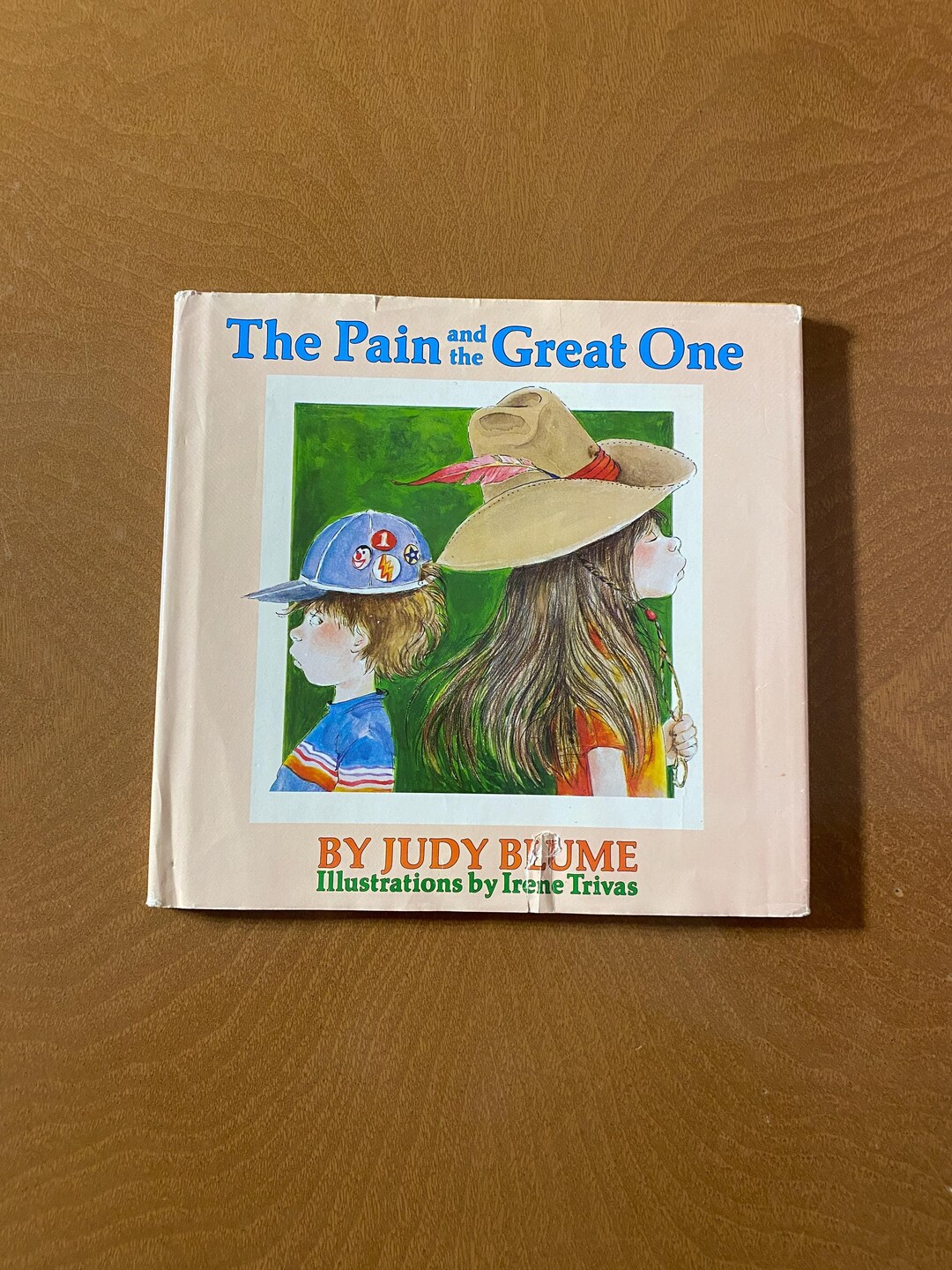 The Pain and the Great One by Judy Blume Illustrations by Irene Trivas ...