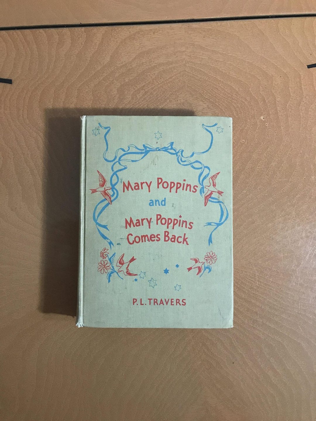 Mary Poppins & Mary Poppins Comes Back: P. L. Travers 1937 First Cloth ...
