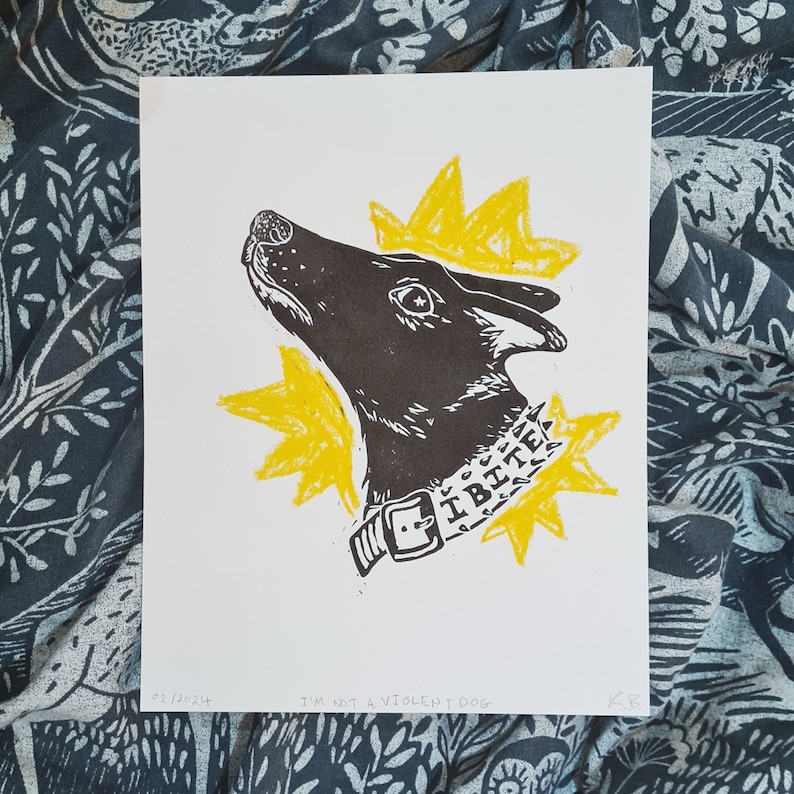 Handprinted Dog Lino Print With Pastel Details i Am Not a Violent Dog 8 ...