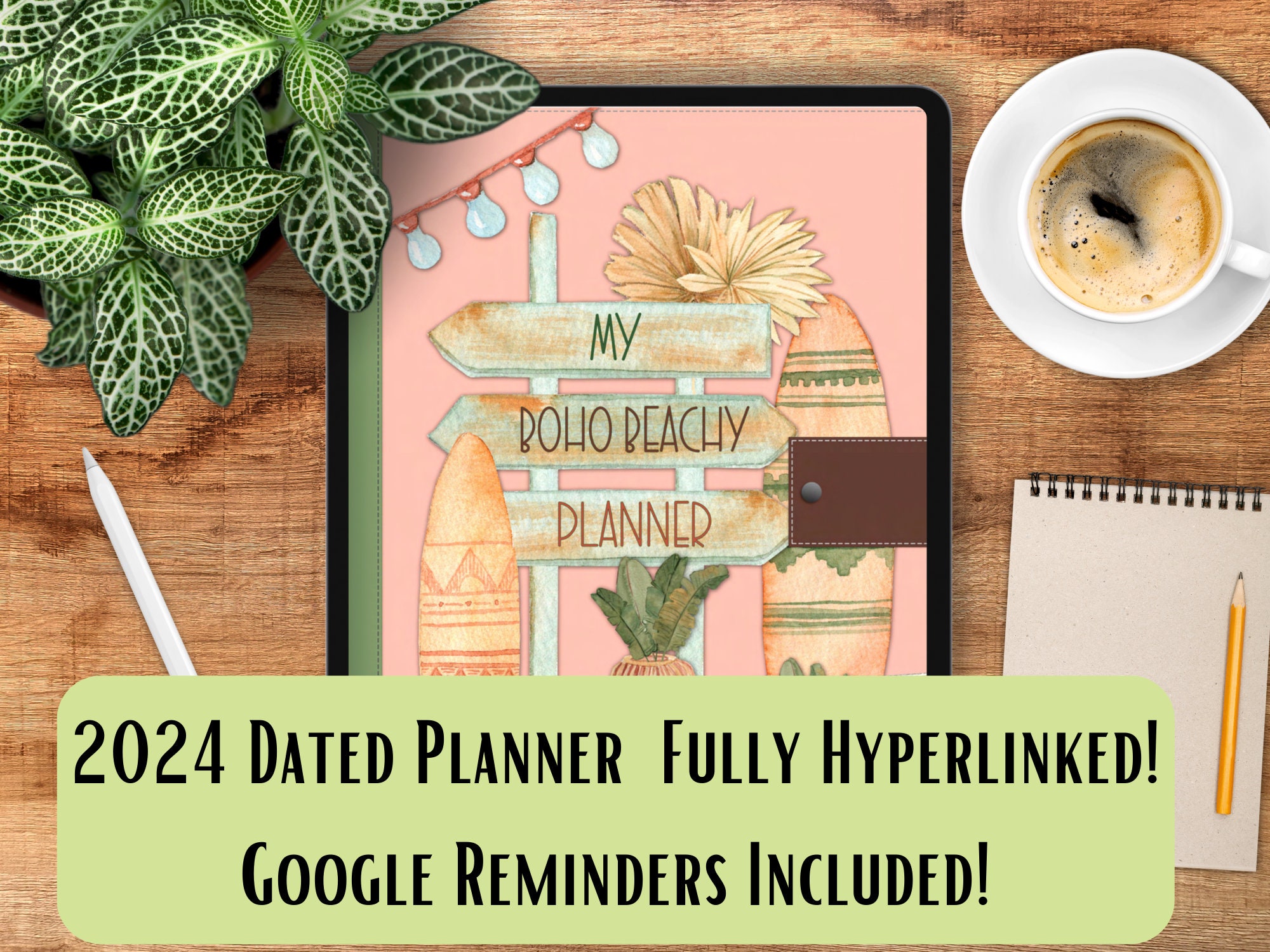 2024 Dated Boho Digital Planner, Planner With Google Reminder Links ...