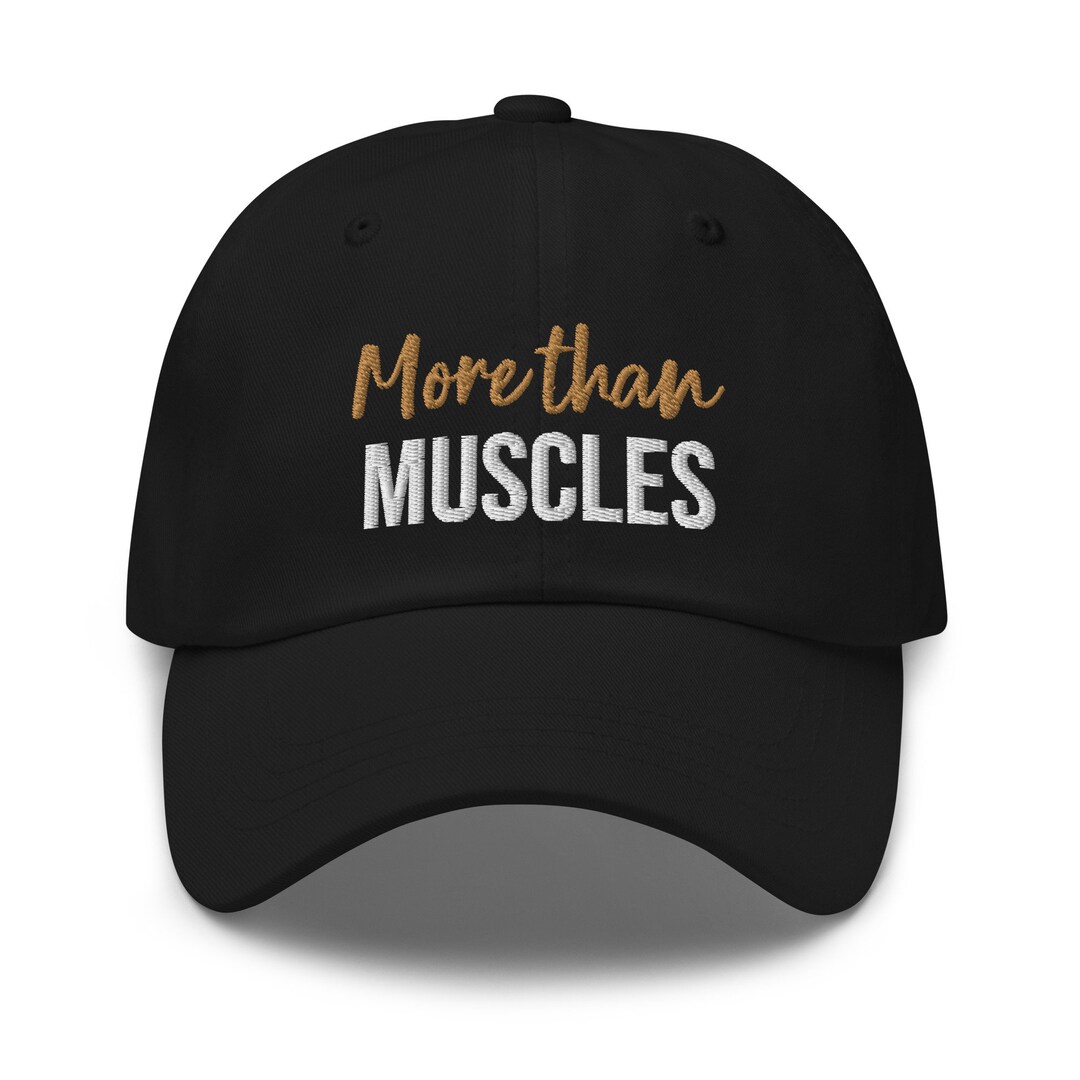 More Than Muscles Dad Hat | Dad Hats for Him & Her | Workout ...