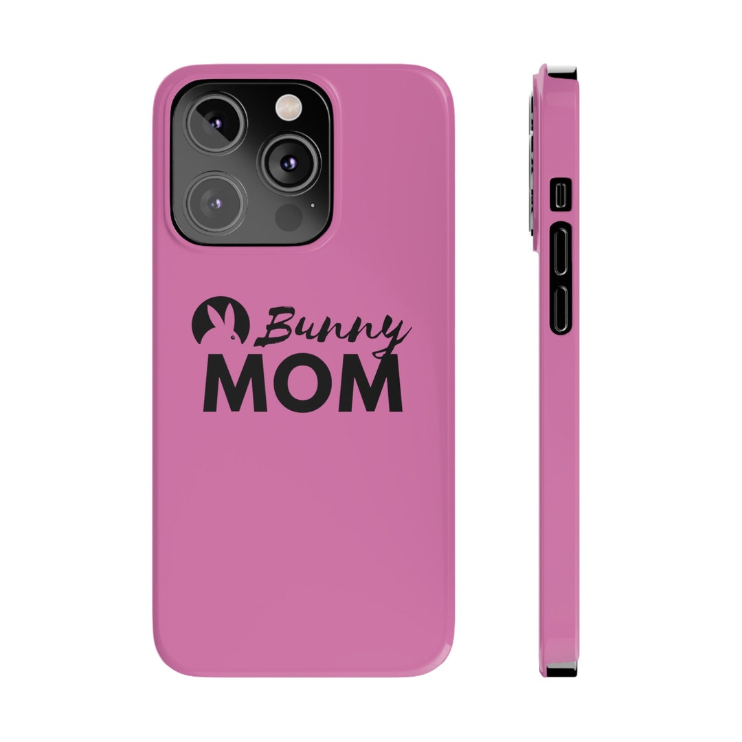 Bunny Mom iPhone Case | Cute Rabbit Mom iPhone Cover | Bunny Mom Gift ...