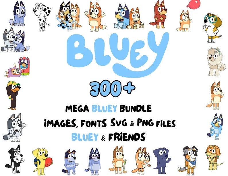 Bluey SVG & PNG Bundle 300 Images Bluey and Friends SVG and - Etsy