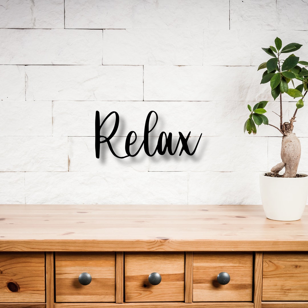 Relax Sign, Custom Metal Words, Script Font, Large Metal Wall Art ...