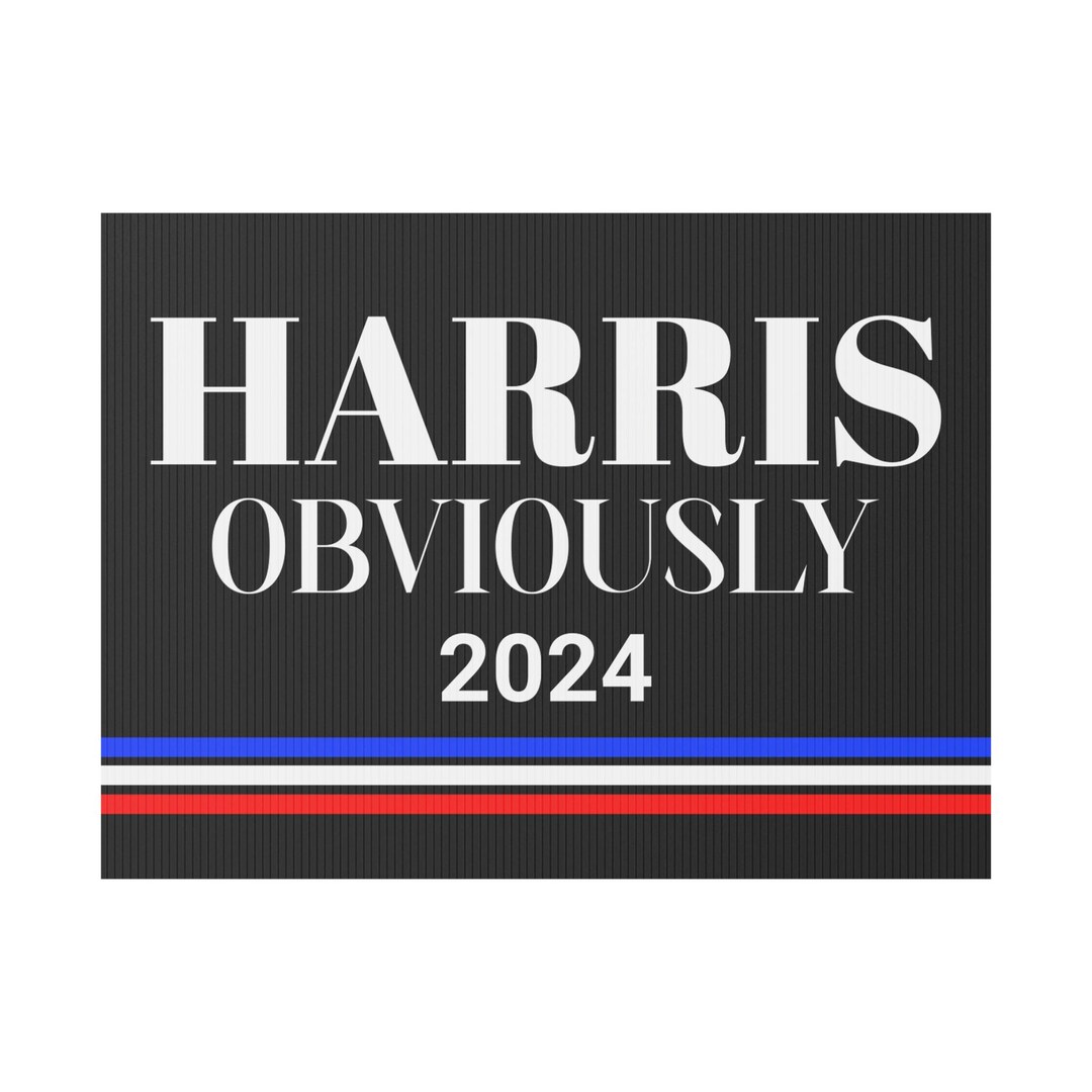 Harris Obviously Yard Sign Kamala President Election 2024 Democratic ...