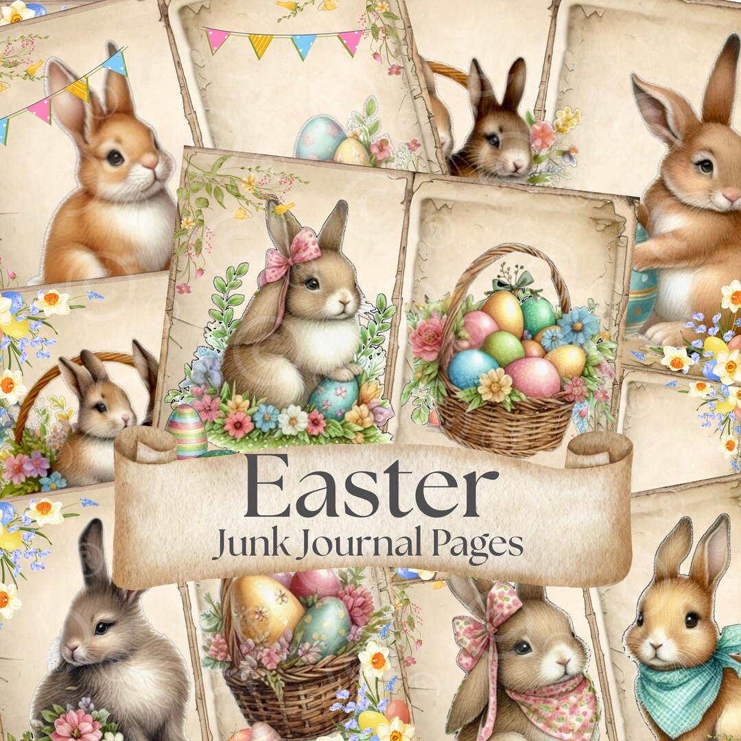 Easter Bunnies PDF Junk Journal Pages, Easter Basket, Scrapbooking ...