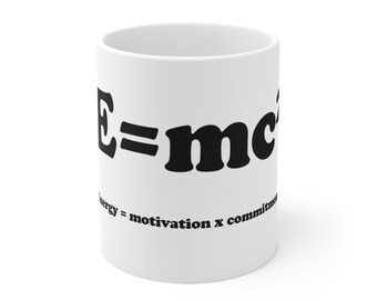 Emc2 Energy Equals Motivation Times Commitment Squared - Etsy