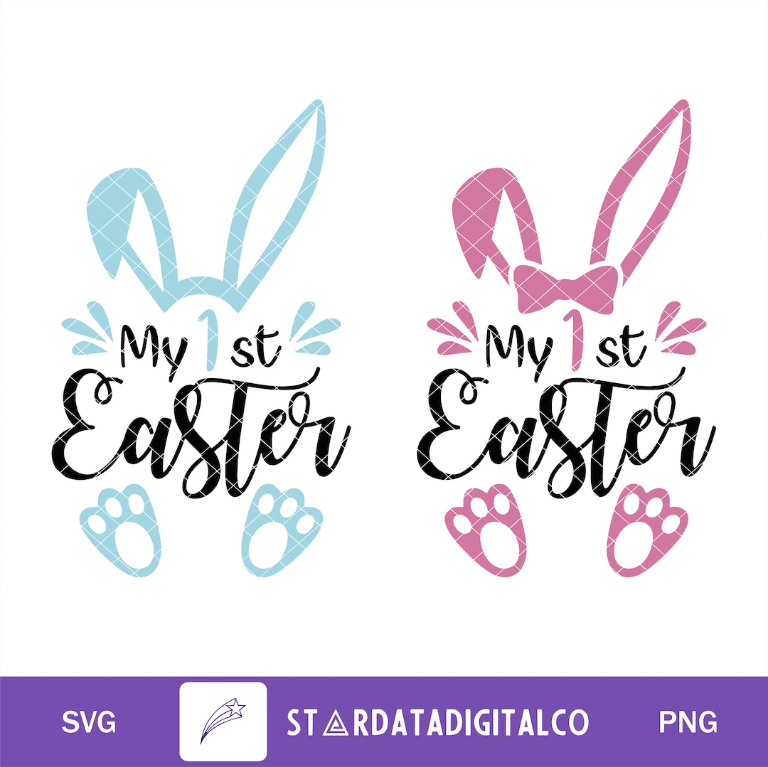 My First Easter Svg, Baby Girl Baby Boy, My First Easter Png, Cutting ...