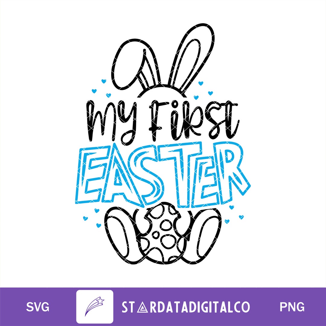 My 1st Easter, My First Easter, 1st Easter Svg, Baby First Easter ...