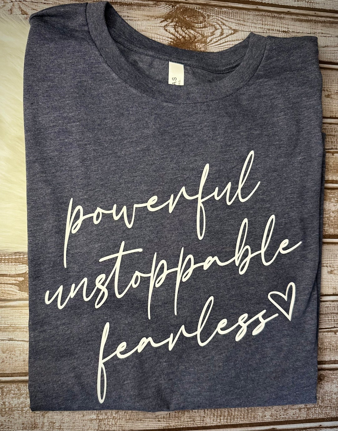 Powerful, Unstoppable, Fearless Graphic Tee - Etsy