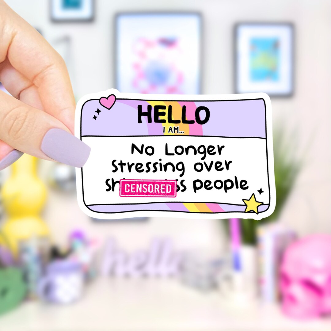 Stressed Sticker, Waterproof Sticker, Vinyl Sticker, Quotes Sticker ...