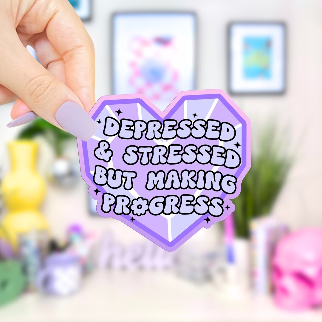 Stressed Sticker, Waterproof Sticker, Vinyl Sticker, Quotes Sticker ...